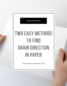 Two Easy Ways to Find Grain Direction in Paper - Bookbinding Basics