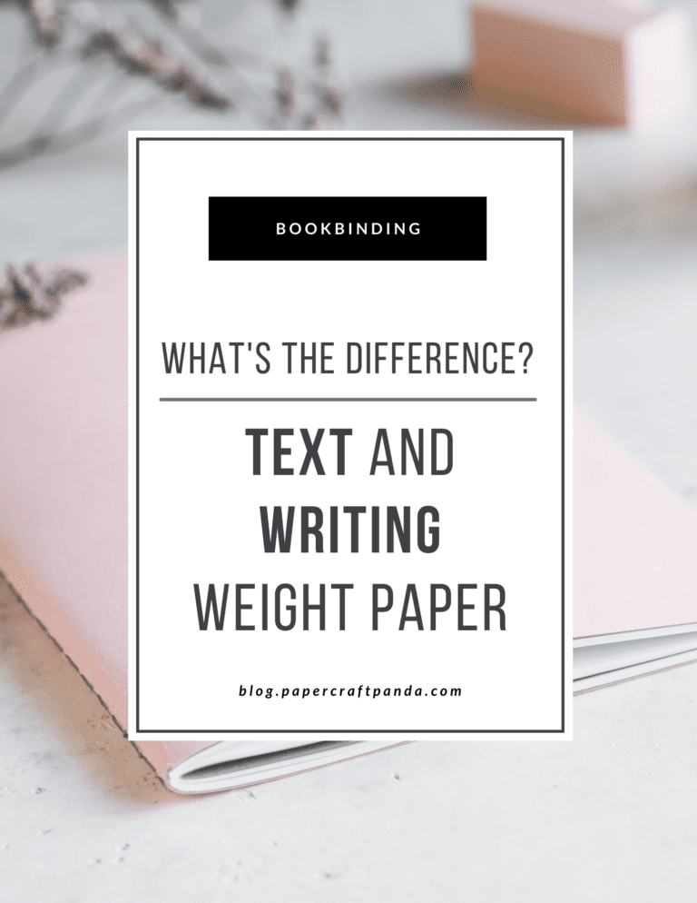 Know the Difference | Text and Writing Weight Papers