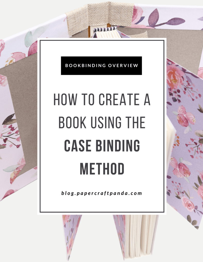 Overview | How to Create a Book Using the Case Binding Method