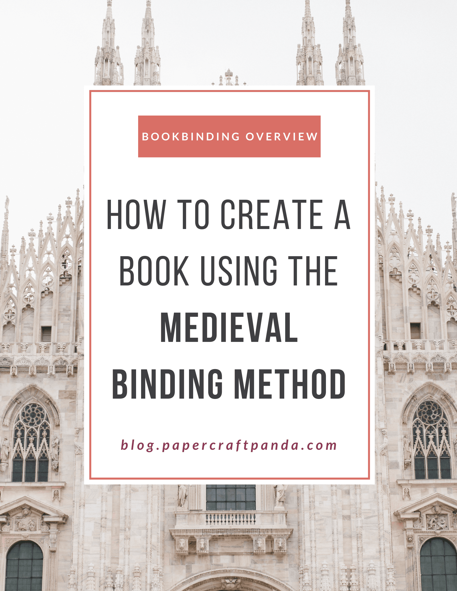 Overview | How to Create a Book using the Medieval Binding Method